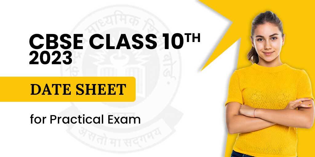 Cbse Class 10 Date Sheet 2023 Pdf Download Check Practical Time Table