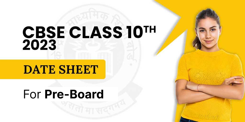 Cbse Class 10 Date Sheet 2023 Pdf Download Check Practical Time Table