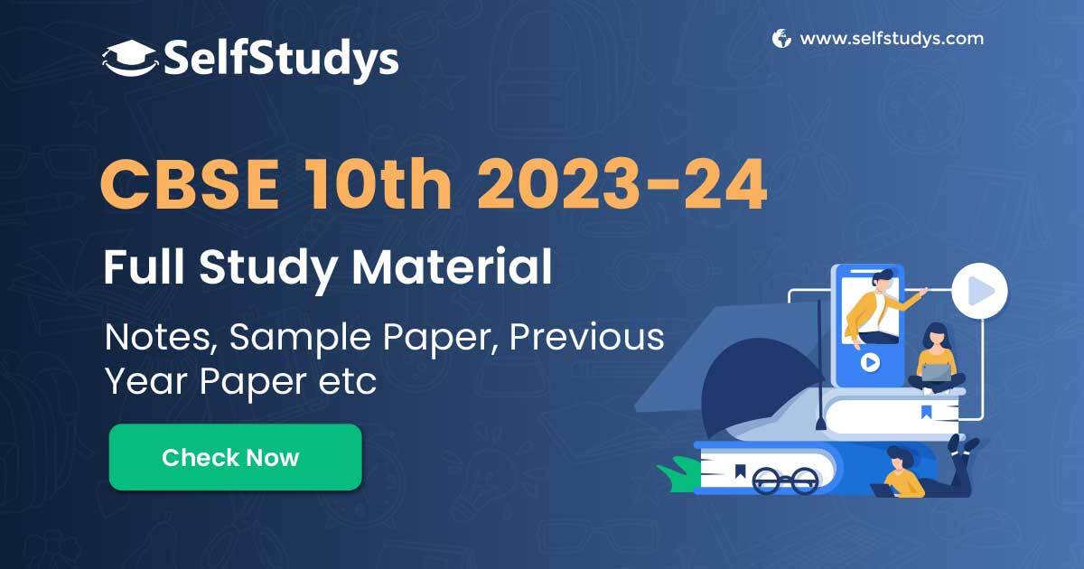 CBSE Class 10th Study Material : NCERT Solution, Sample Papers, Marking ...