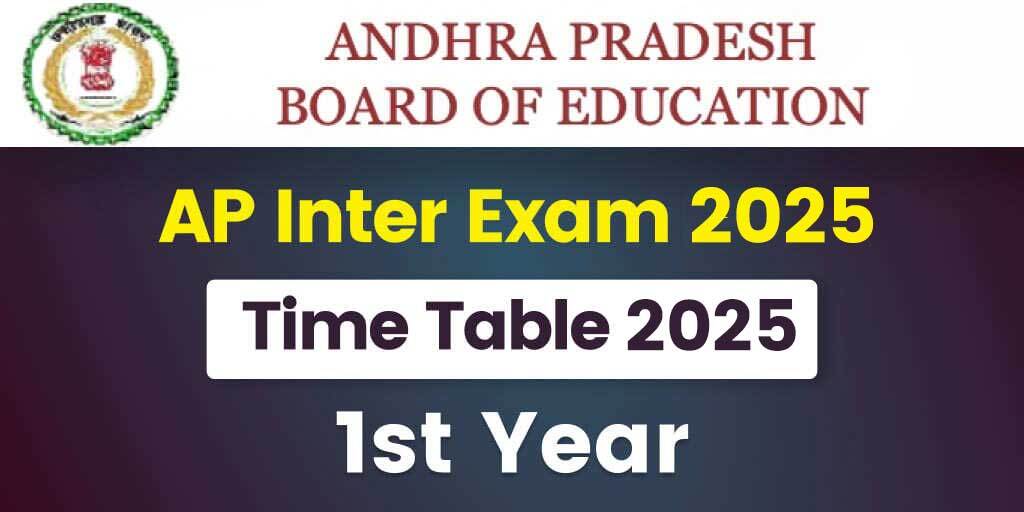 AP Inter Exam Time Table 2025 1st Year PDF Download (Released)
