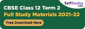 CBSE Sample Papers for Class 12 Term 2 Session 2021-2022