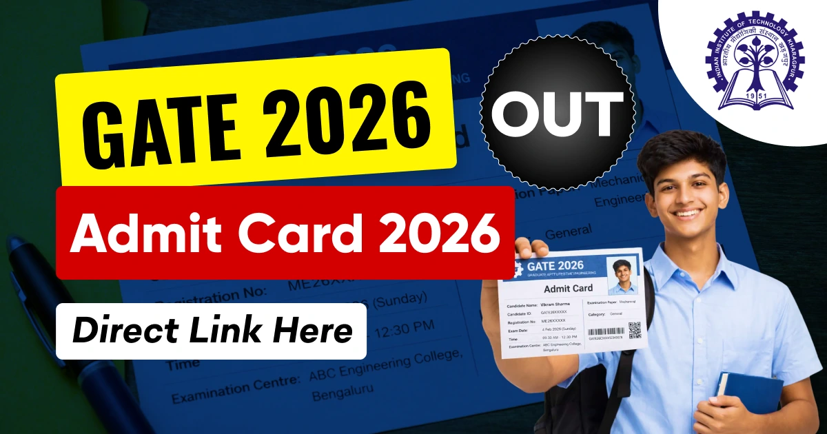 GATE 2026 Admit Card Released: Download Hall Ticket from Direct Link Here