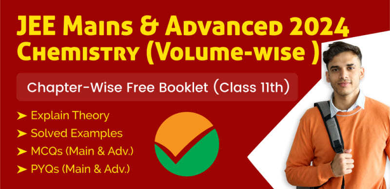 JEE Main & Advanced 2024 Chemistry (Volume-wise) : Chapter-Wise Theory ... JEE Main & Advanced 2024 Chemistry (Volume-wise) : Chapter-Wise Theory ...